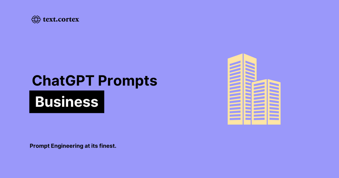 ChatGPT Prompts for Business